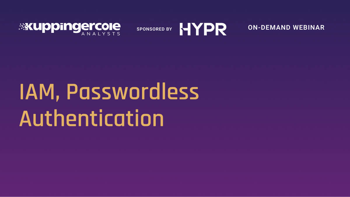 HYPR Webinar: Making Passwordless Authentication a Reality